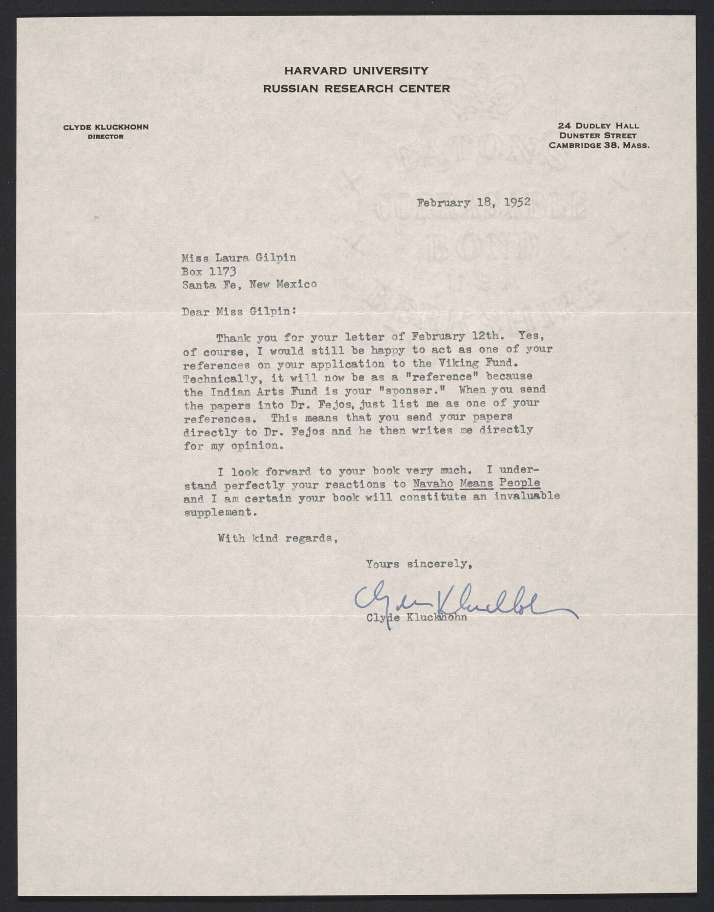 Clyde Kluckhohn, Director, Russian Research Center, Harvard University ...