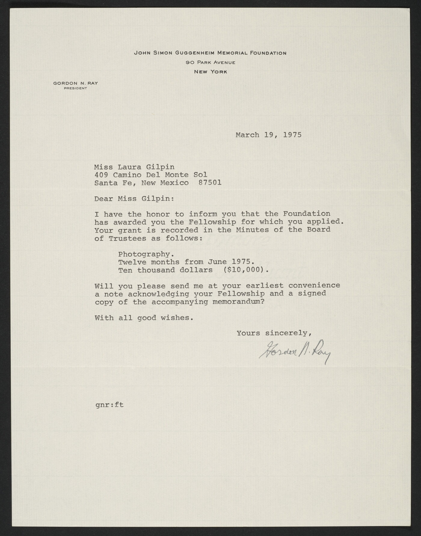 Gordon N. Ray, President, John Simon Guggenheim Memorial Foundation ...