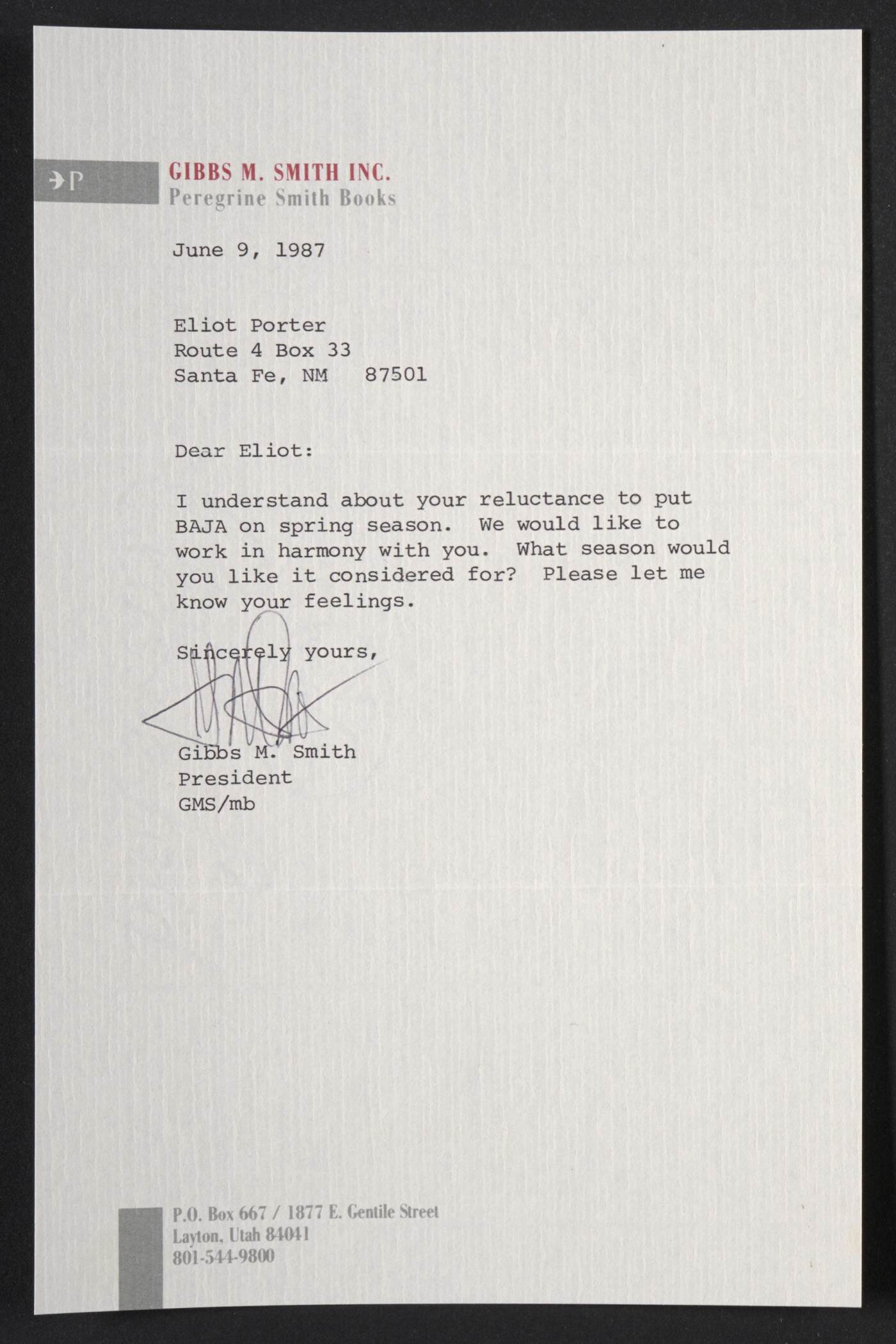 Gibbs M. Smith, President, Peregrine Smith Books, Layton, Utah, to ...